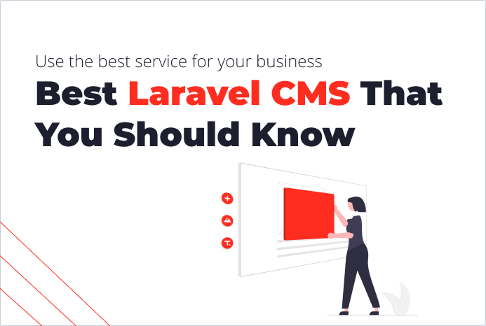 Best Laravel CMS That You Should Know - SolidBrain