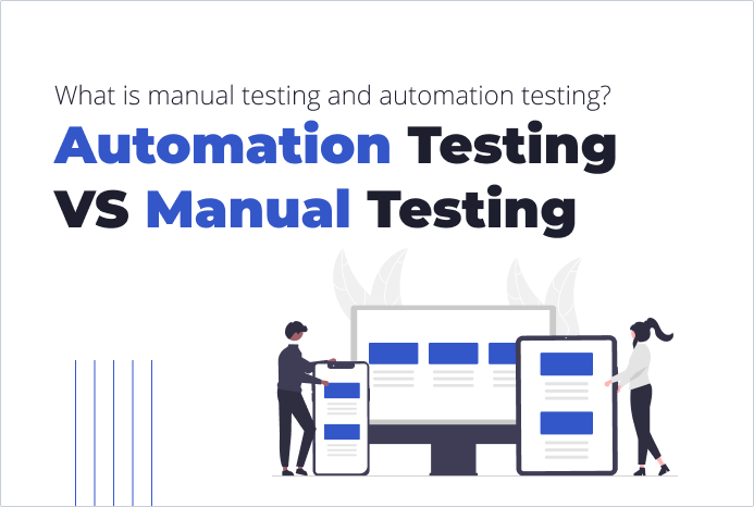 Automation Testing VS Manual Testing SolidBrain